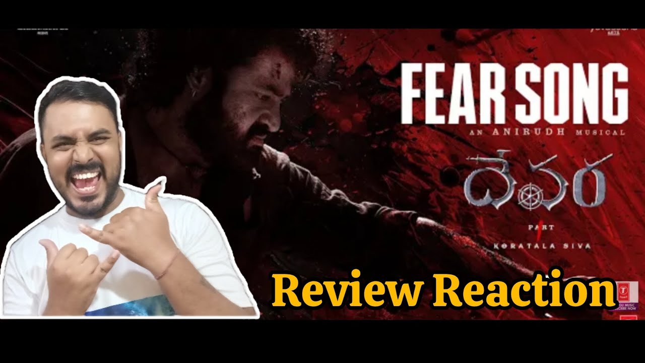 Fear Song Devara Part 1 Jr NTR ANIRUDH MUSIC Review Reaction RakiVijay ...