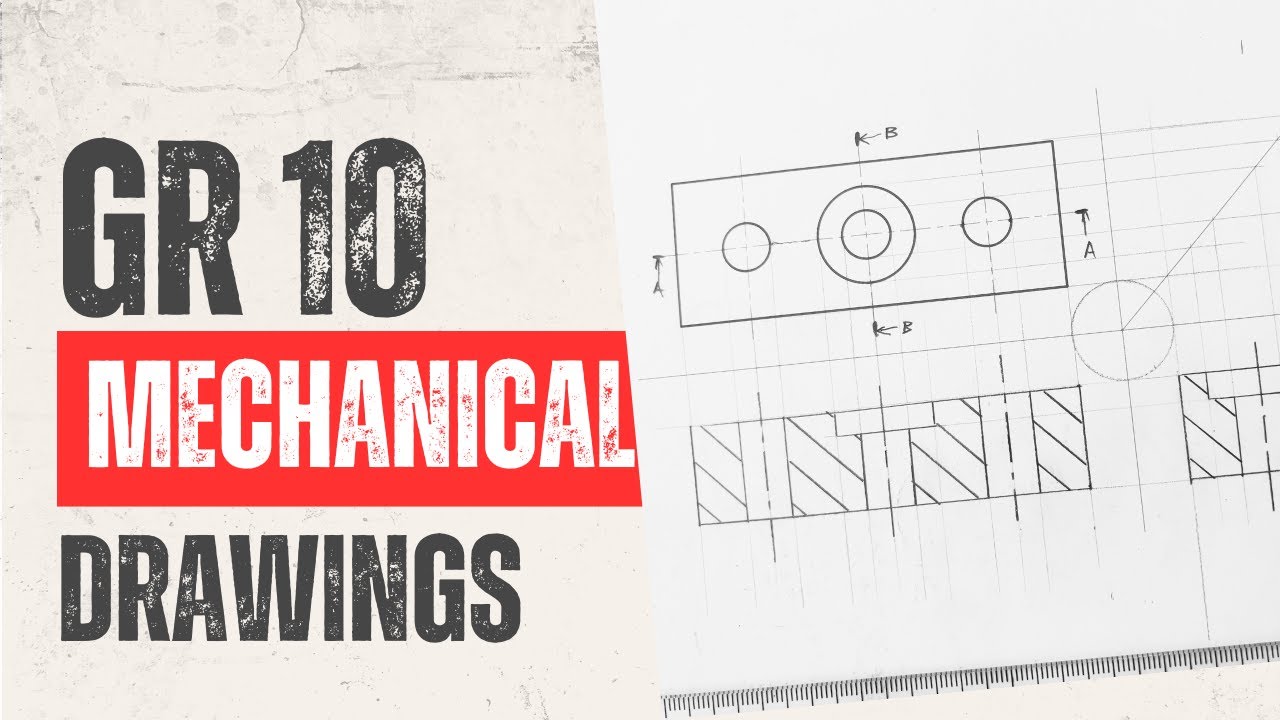 GR 10 EGD MECHANICAL DRAWING BASICS HSE PG 6-6 - YouTube