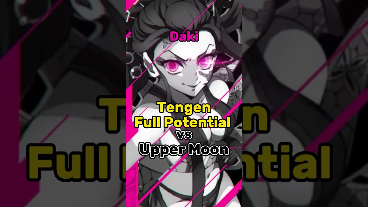 Tengen Full Potential vs Upper Moon Who is Strongest Demon Slayer - YouTube