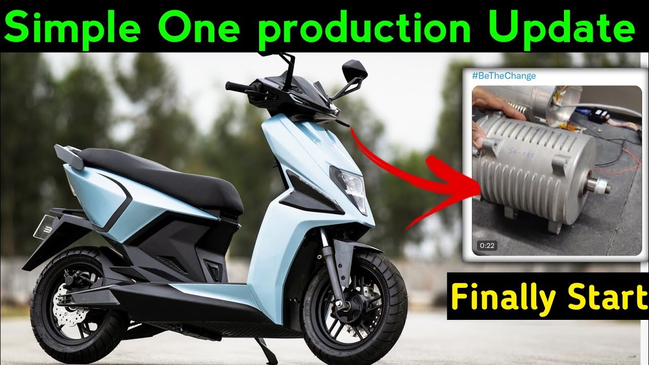⚡Simple one Ready to production | Simple one electric scooter update ...