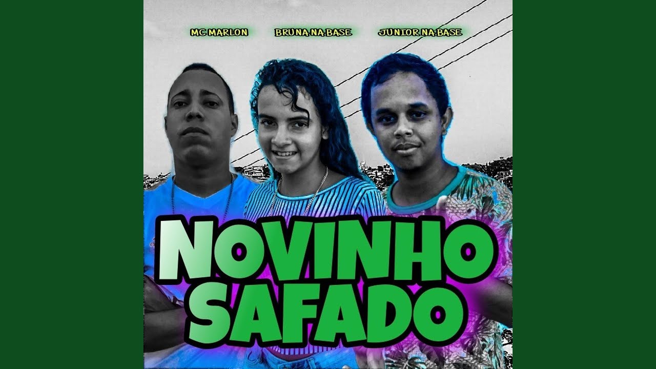 Novinho Safado Youtube