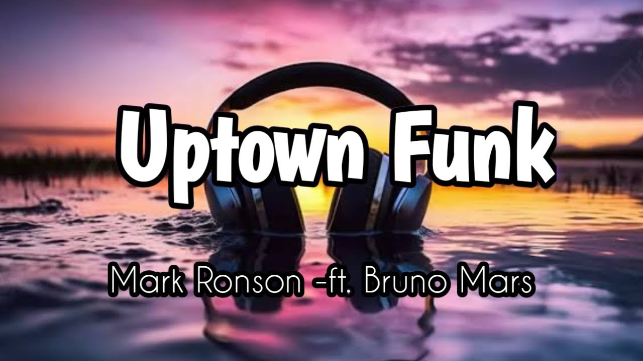 Mark Ronson - Uptown Funk ft. Bruno Mars - YouTube