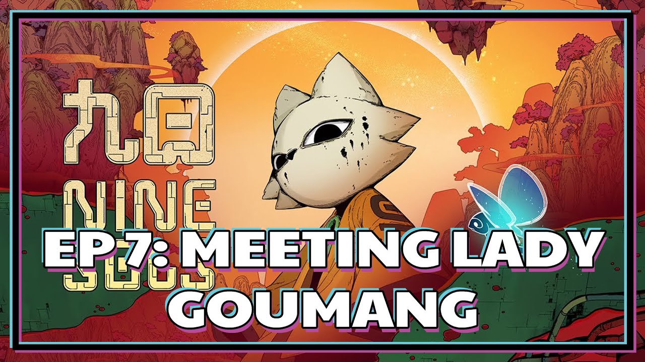 Nine Sols - Ep 7 - Meeting Lady Goumang - YouTube