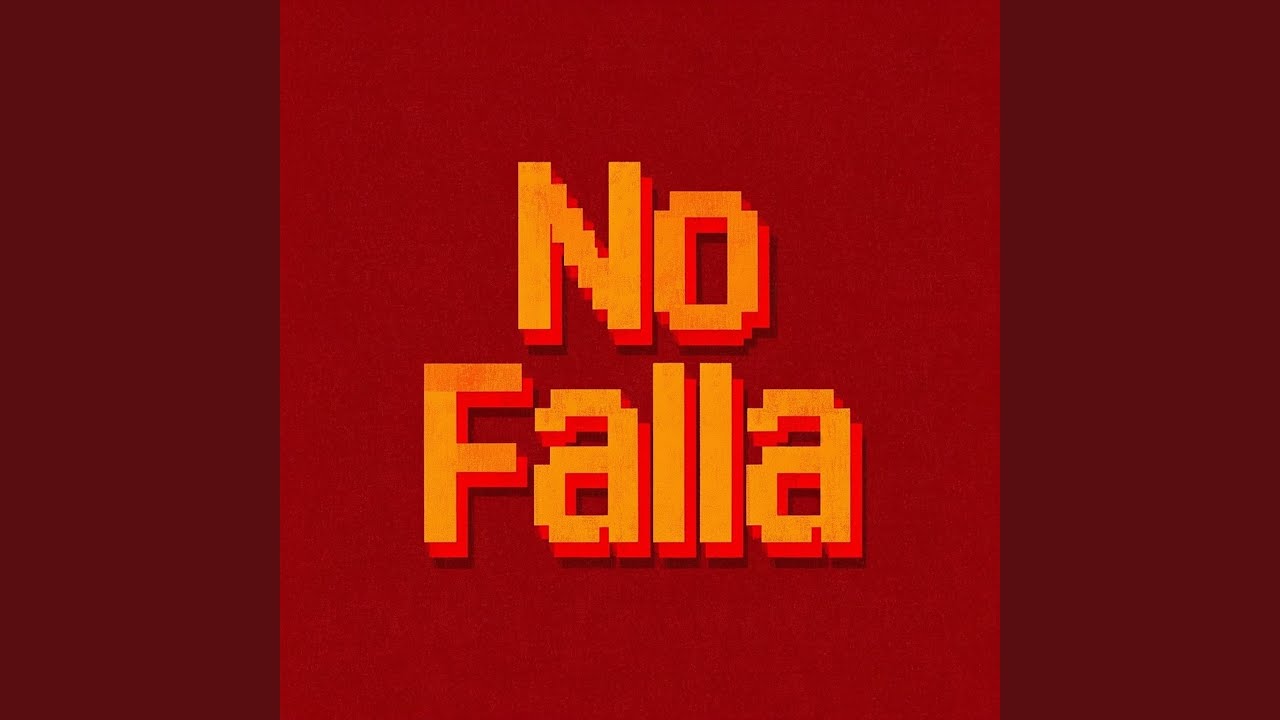 No Falla - YouTube