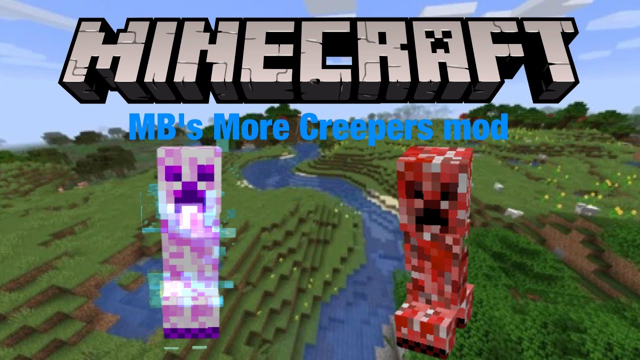Minecraft (MB's More Creepers mod) - YouTube