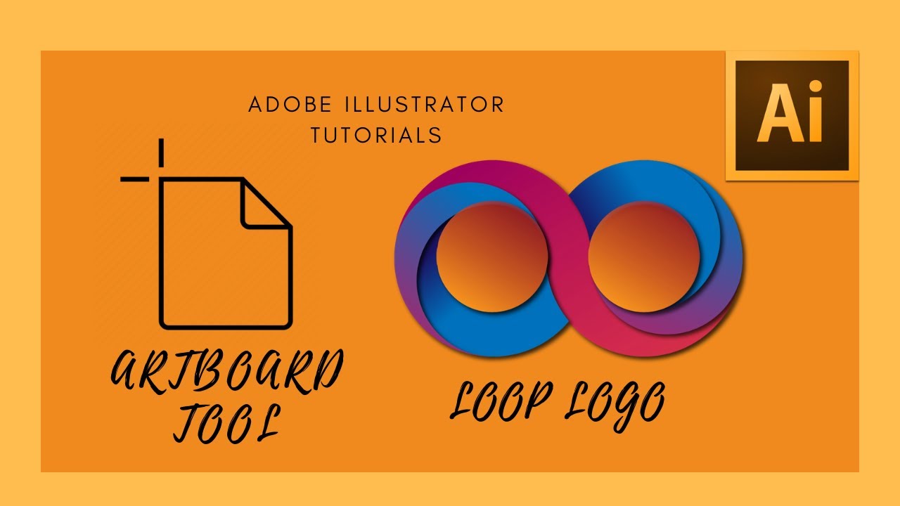 Art board tool and Making of Loop logo in Adobe Illustrator CC 2019 ...