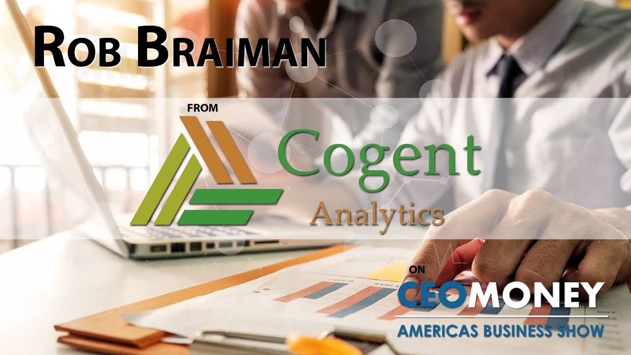 Cogent Analytics' Rob Braiman looks at profit differently to improve ...
