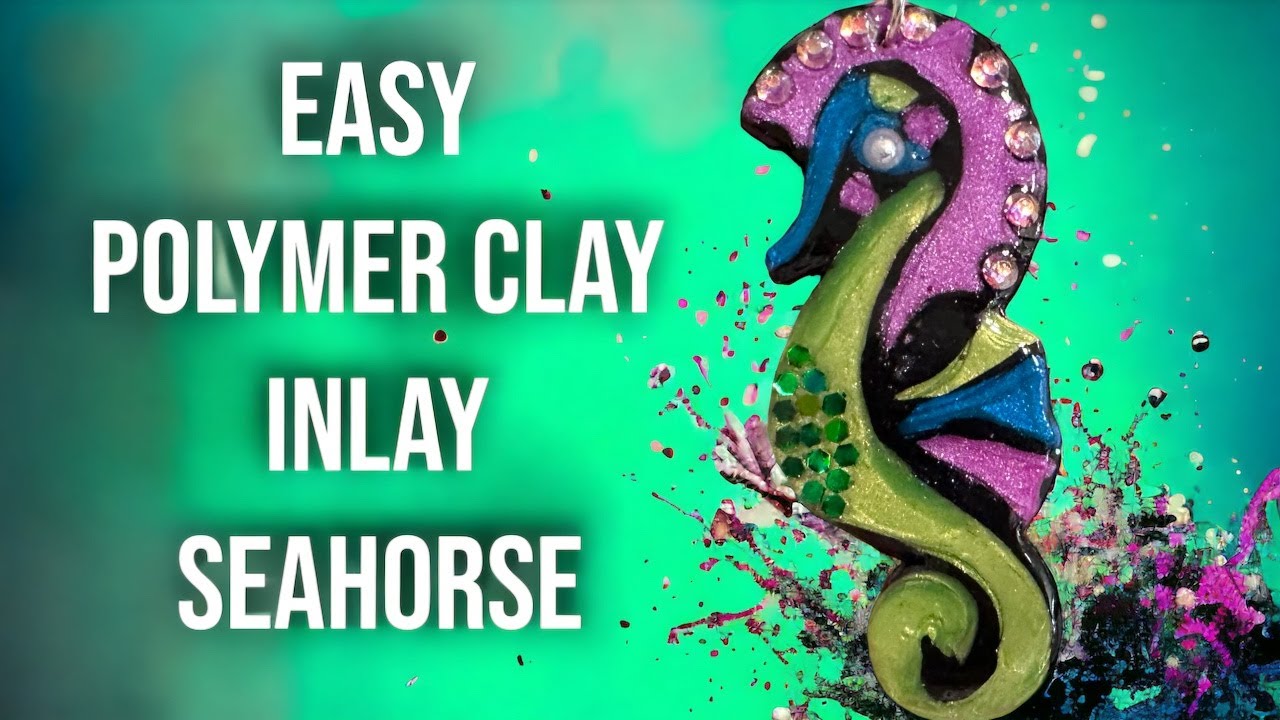 Simple & easy way to inlay polymer clay using seahorse stencil and ...