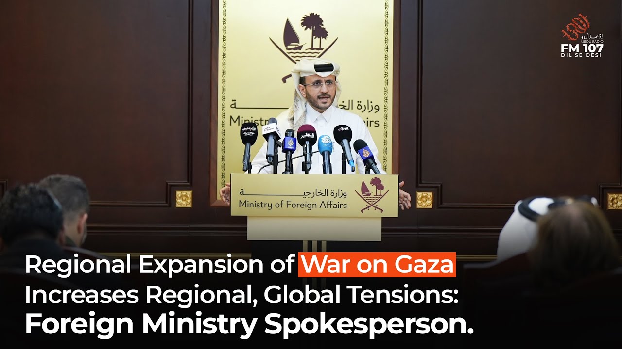 Regional Expansion of War on Gaza Increases Regional, Global Tensions ...