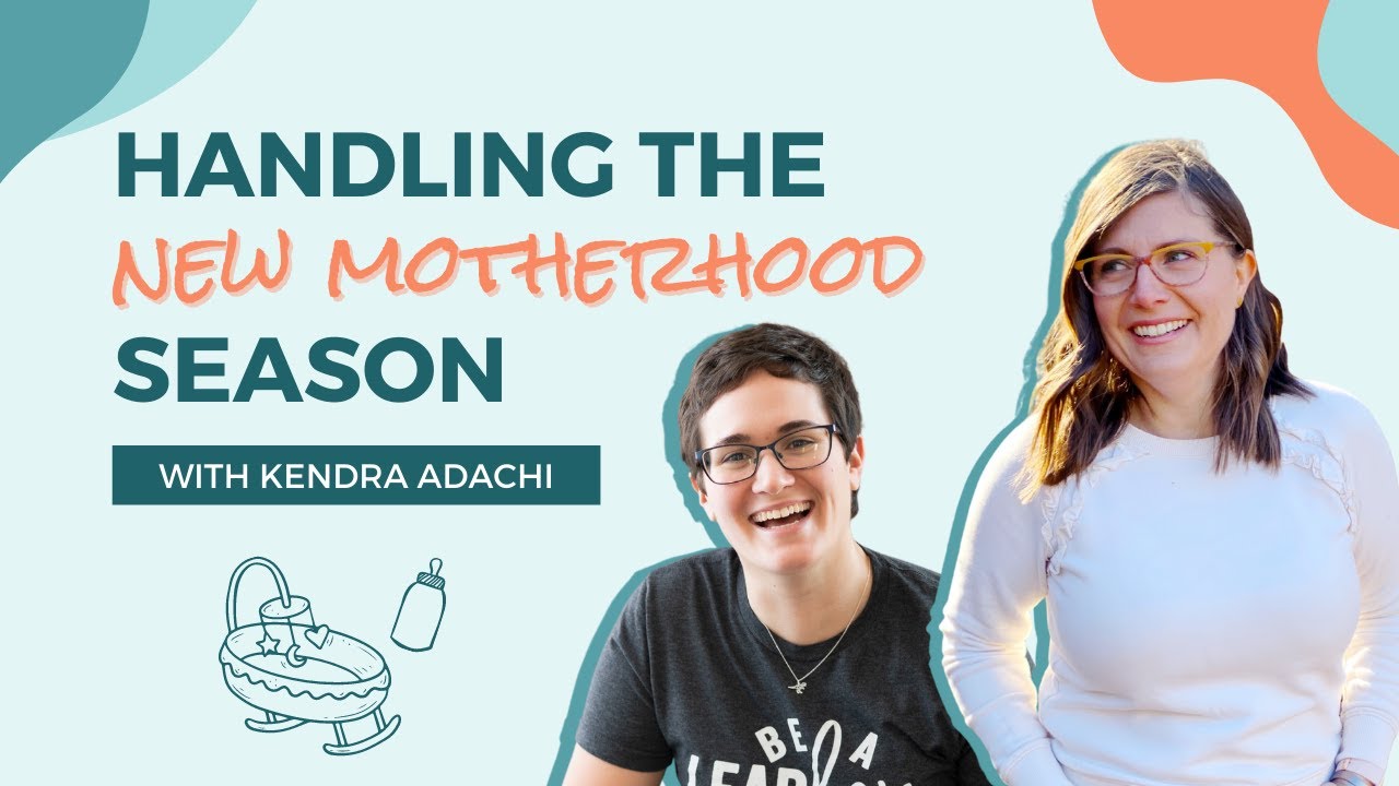 Deciding What's Most Important as a New Mom with Kendra Adachi - YouTube