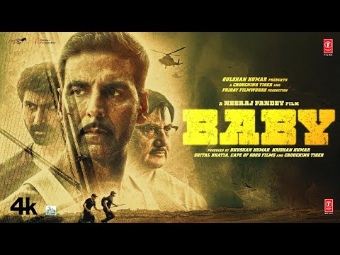 BABY 4K Full Movie: Akshay Kumar |Rana Daggubati |Taapsee |Anupam K| Neeraj P|Hindi Movie |Bhushan K
