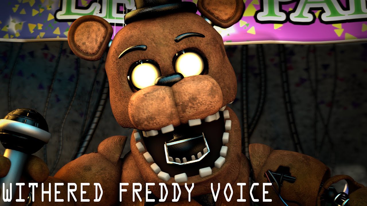 [FNAF SFM] Withered Freddy Voice by HarveyB - YouTube
