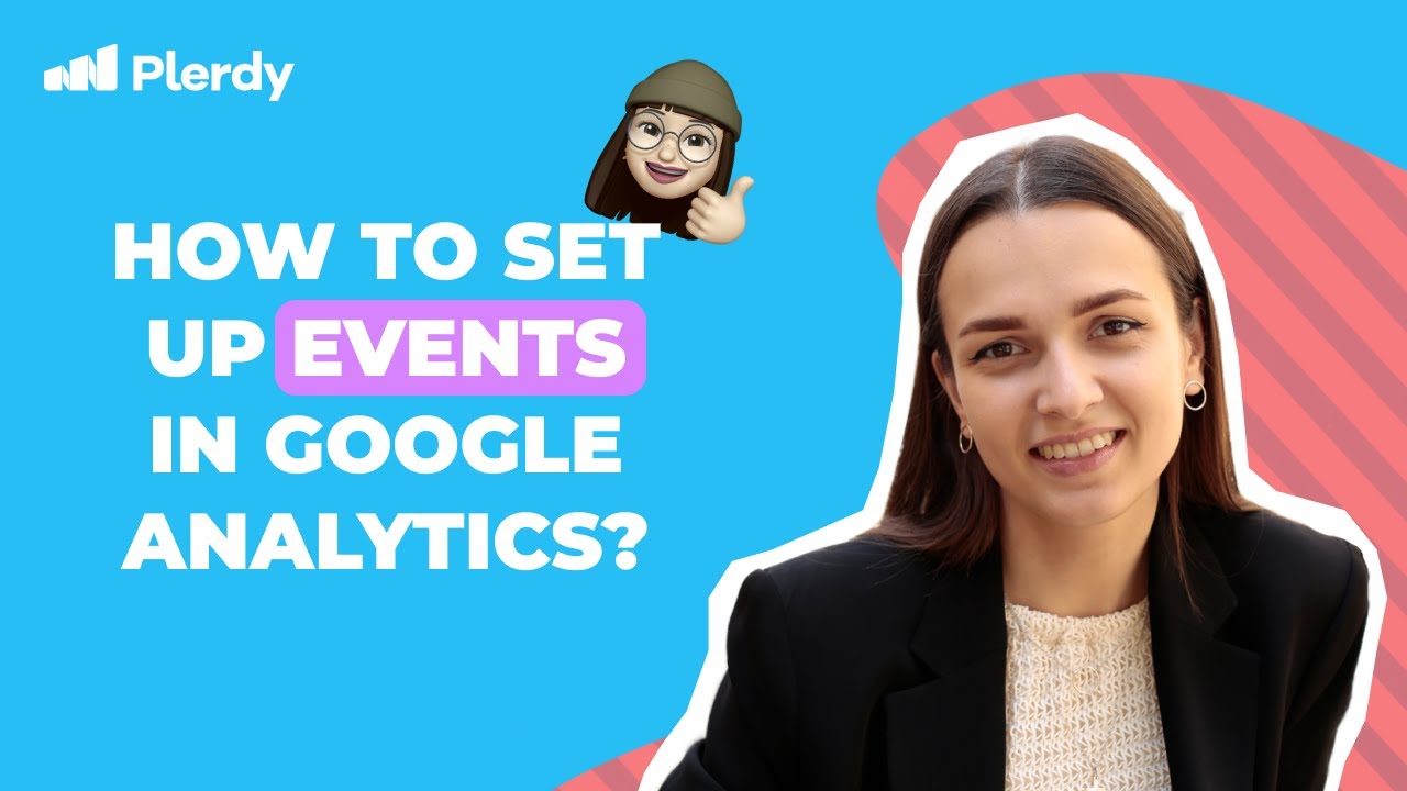 How to Set Up Events in Google Analytics 🥳 - YouTube