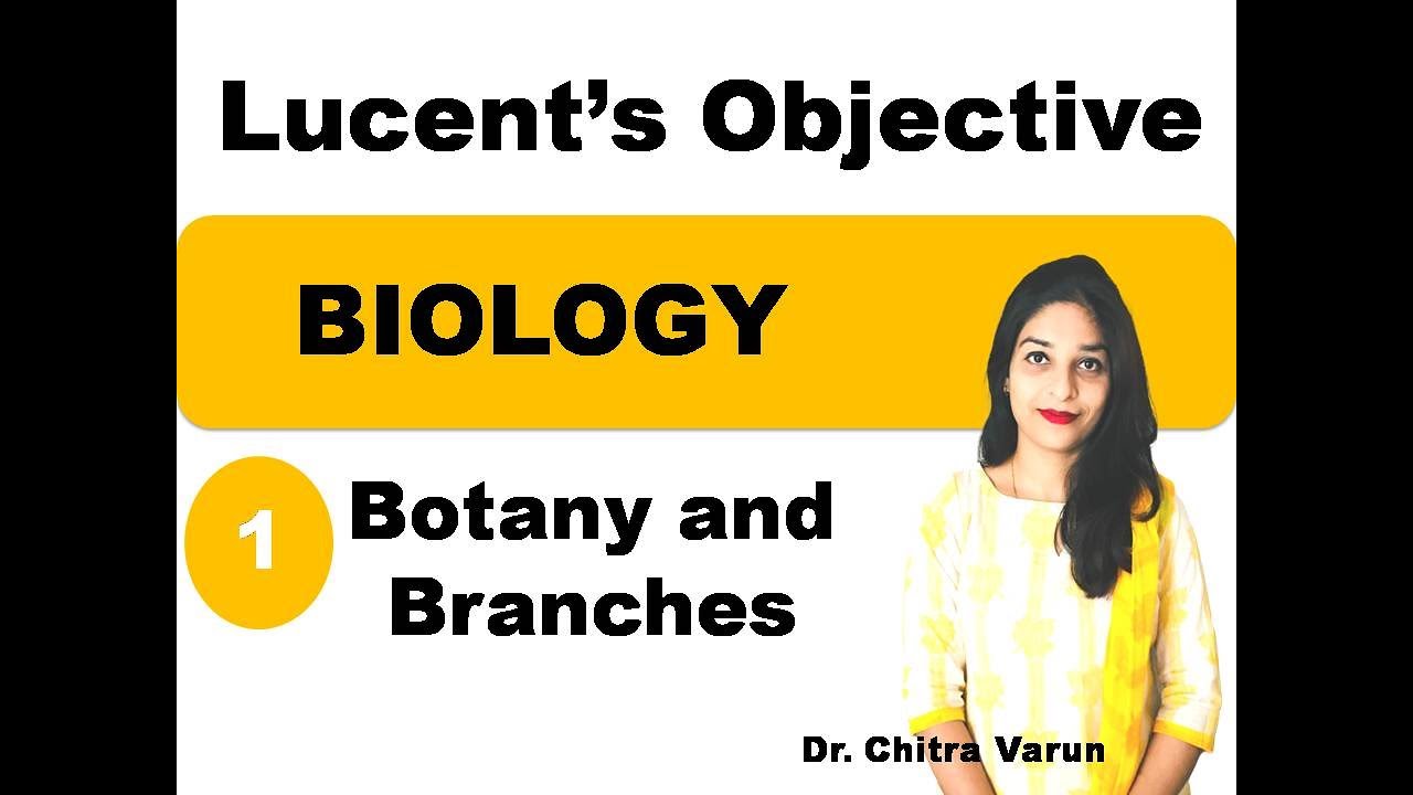 Lucent Objective MCQs | BIOLOGY | Chapter-1 Biology and Branches - YouTube