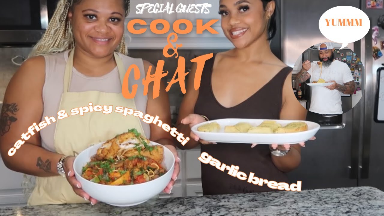 COOK & CHAT WITH SPECIAL GUESTS | CATFISH SPICY SPAGHETTI - YouTube