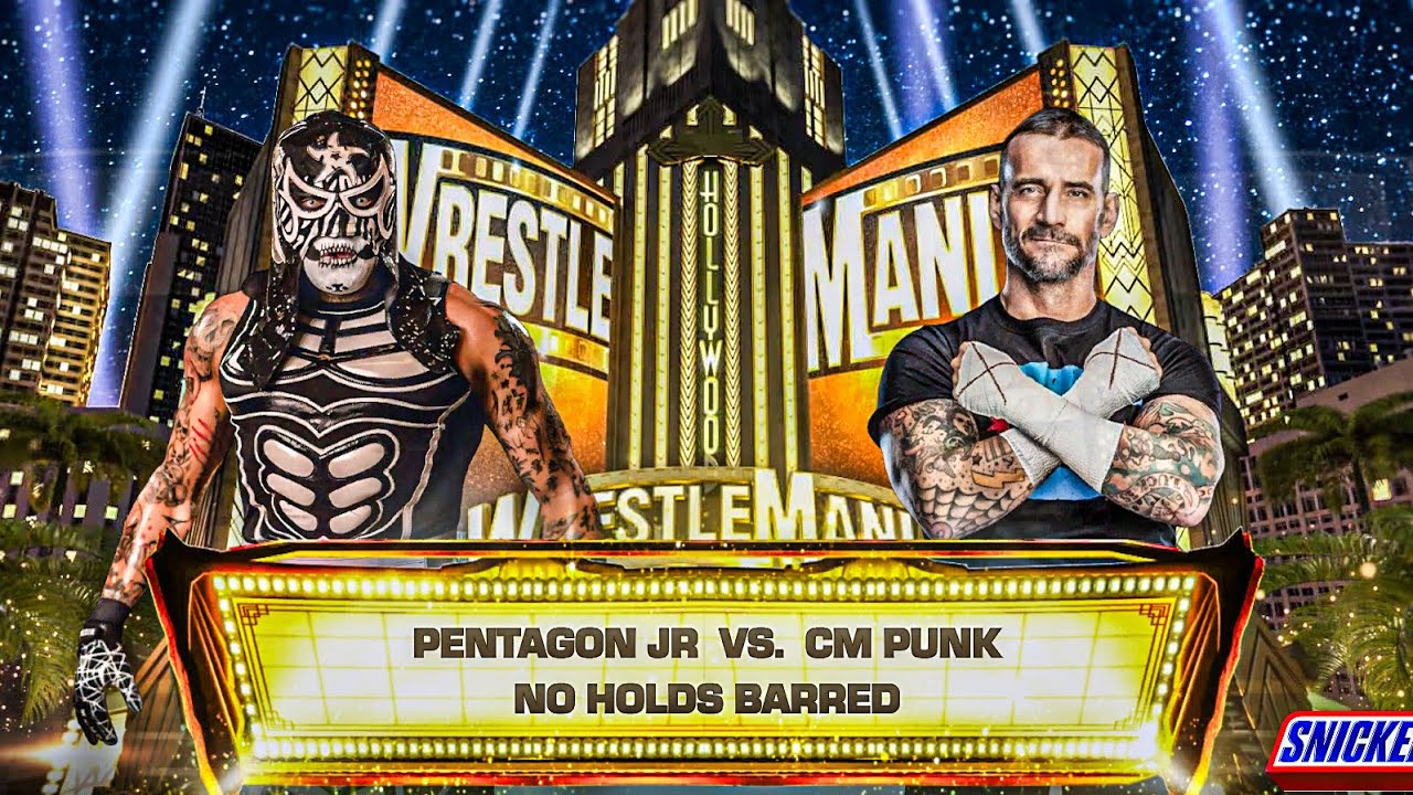 Penta Vs CM Punk - No Holds Barred Match At Wrestlemania - YouTube