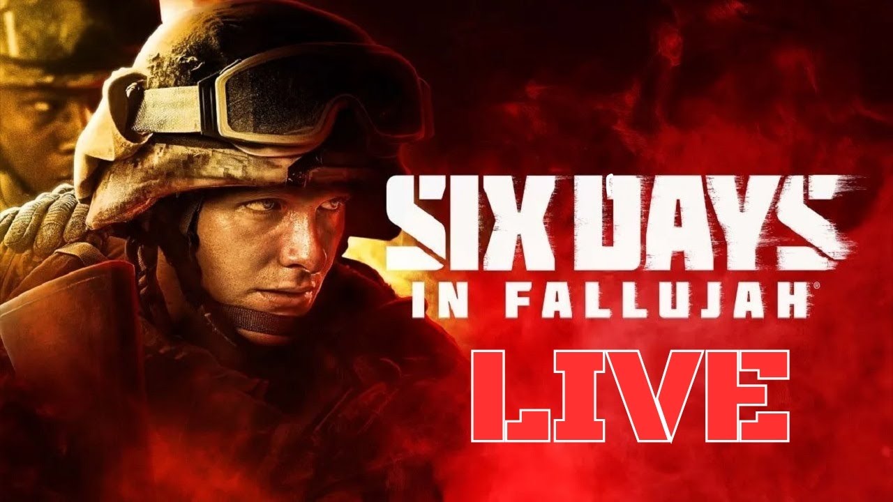 🔴 LIVE | Six Days In Fallujah [Early Access] | 14 Mar 2025 - YouTube
