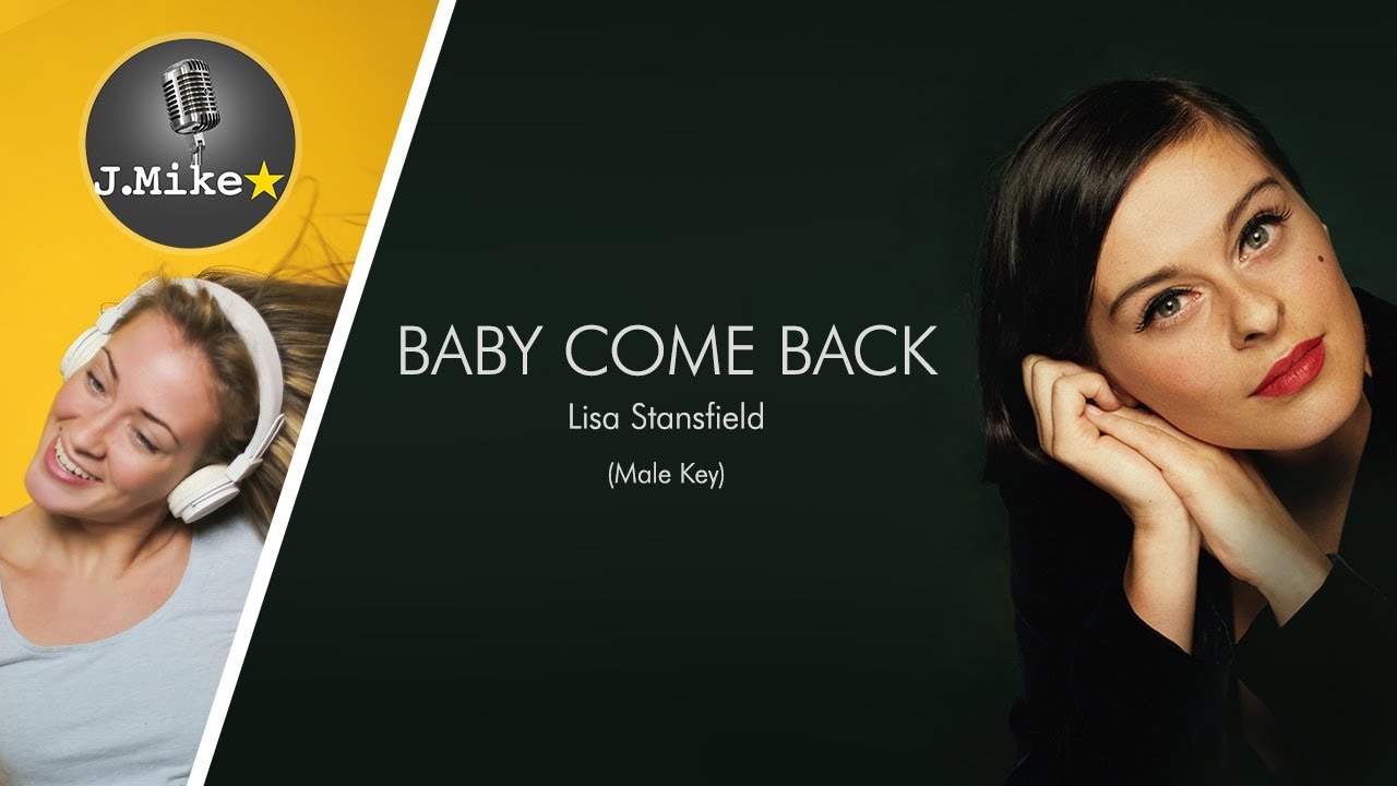 Baby Come Back - Lisa Stansfield - Male Key Instrumental with backing ...
