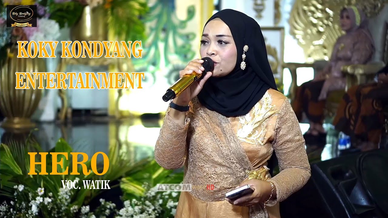 HERO VOC. WATIK // KOKY KONDYANG ENTERTAINMENT // 22 JUNI 2024 - YouTube