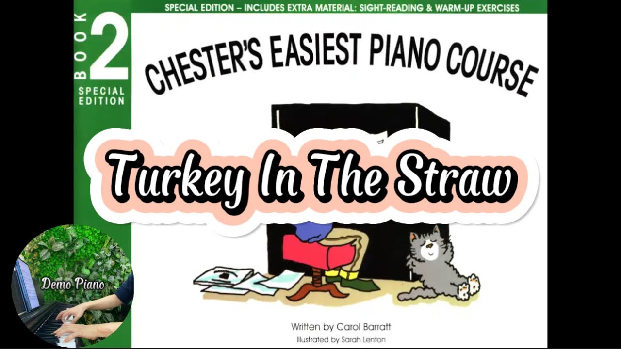 Turkey In The Straw (P39) | Chester's Easiest Piano Course Book 2 - YouTube