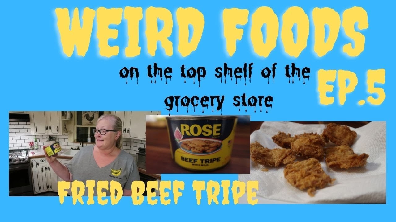 Weird Foods EP.5 Fried Beef Tripe - YouTube