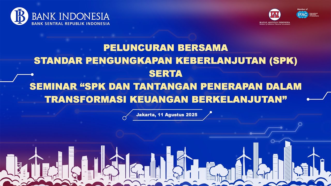 Peluncuran SPK & Seminar SPK dan Tantangan dalam Transformasi Keuangan ...