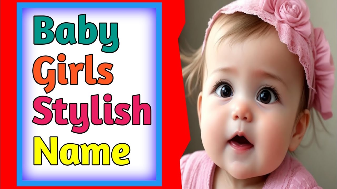 Stylish 100 Names For Girl | Style Name - YouTube