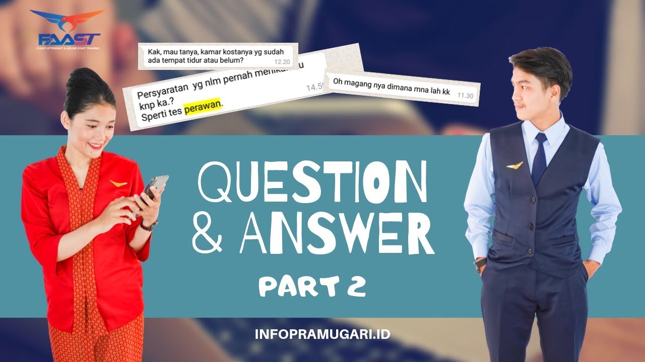 Question & Answer Sekolah Pramugari Pramugara FAAST Penerbangan Jogja ...