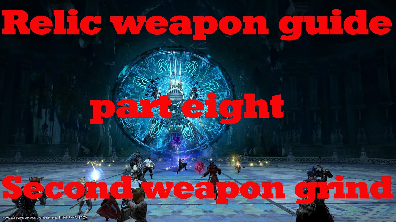 FFXIV Shadowbringers relic weapon guide part 8 Second weapon steps ...