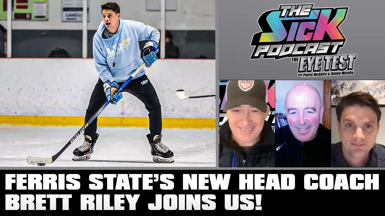 Ferris State’s New Head Coach Brett Riley Joins Us! | The Sick Podcast ...