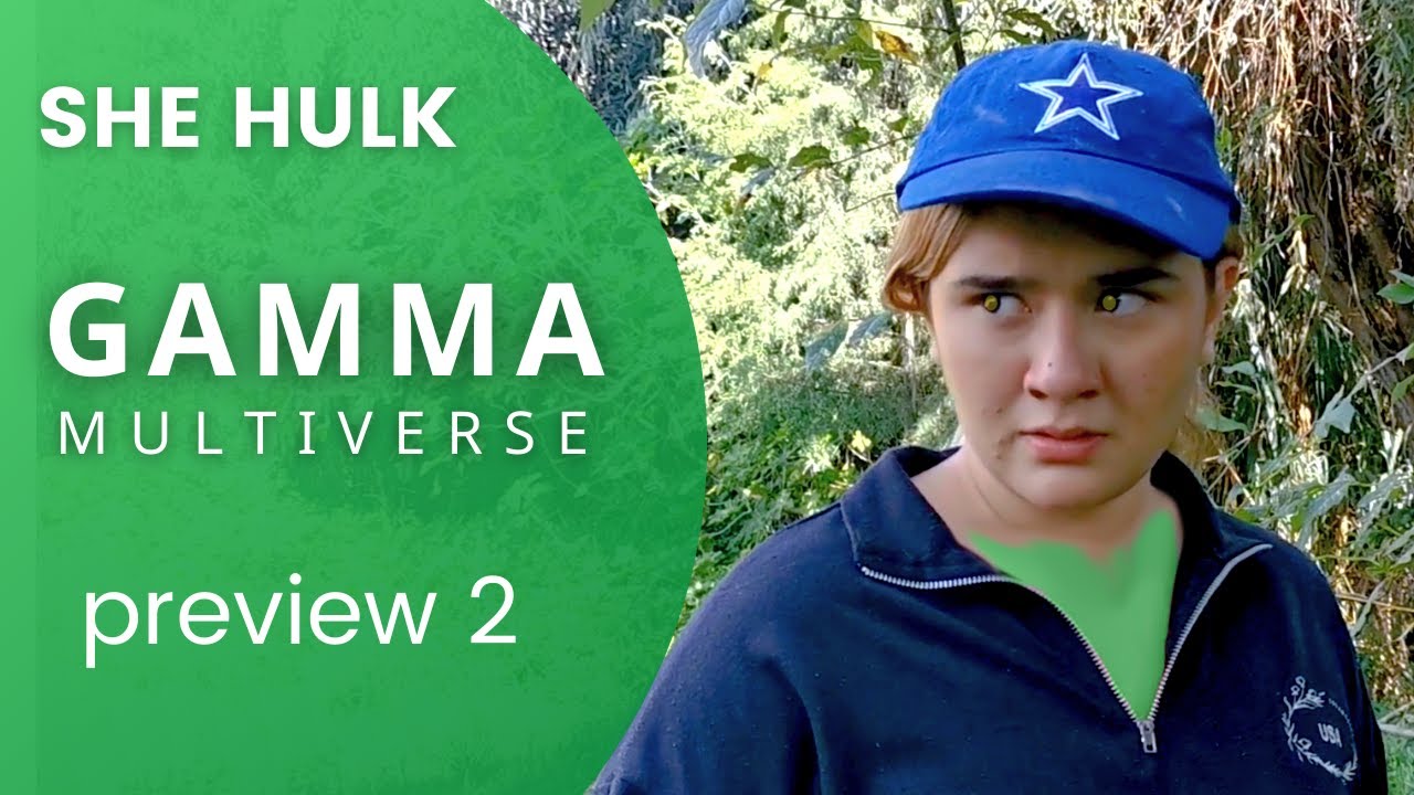 SHE HULK - GAMMA MULTIVERSE - preview 2 - YouTube