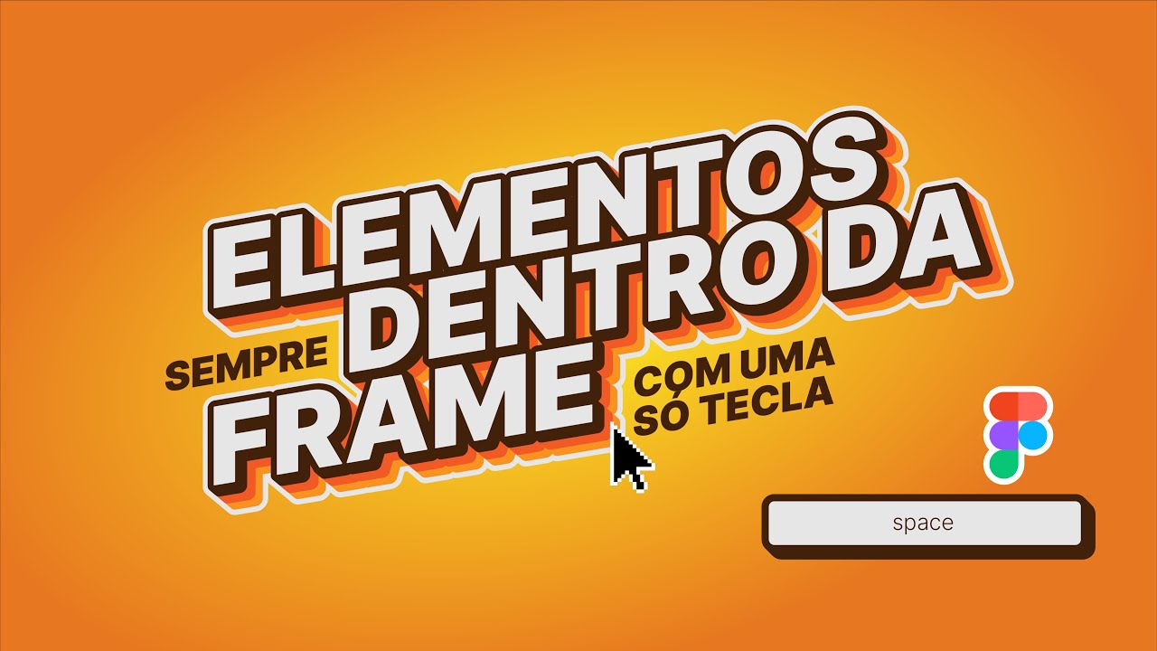 Seus elementos dentro da frame com uma só tecla - Design Bites - YouTube