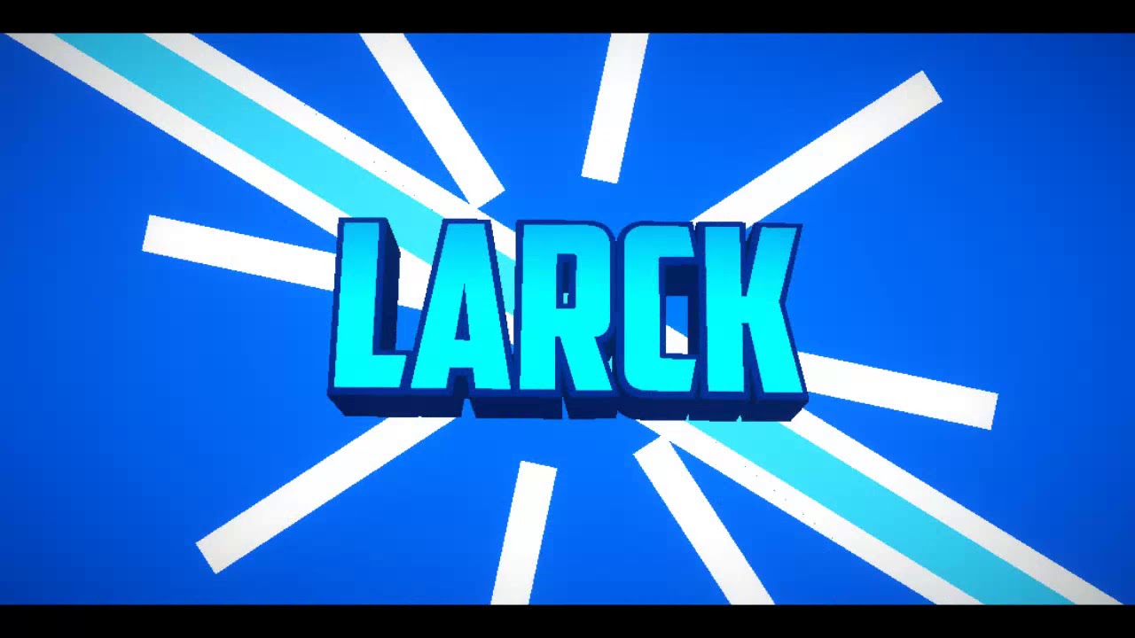 Intro "Larck" - YouTube