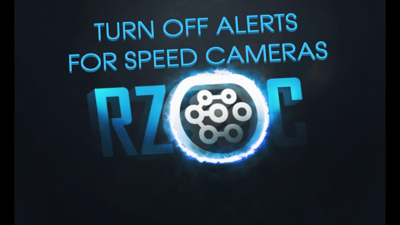 Turn Off Speed Camera Alerts On Zoe RLink YouTube turn-off-speed-camera-alerts-on-zoe-rlink-youtube