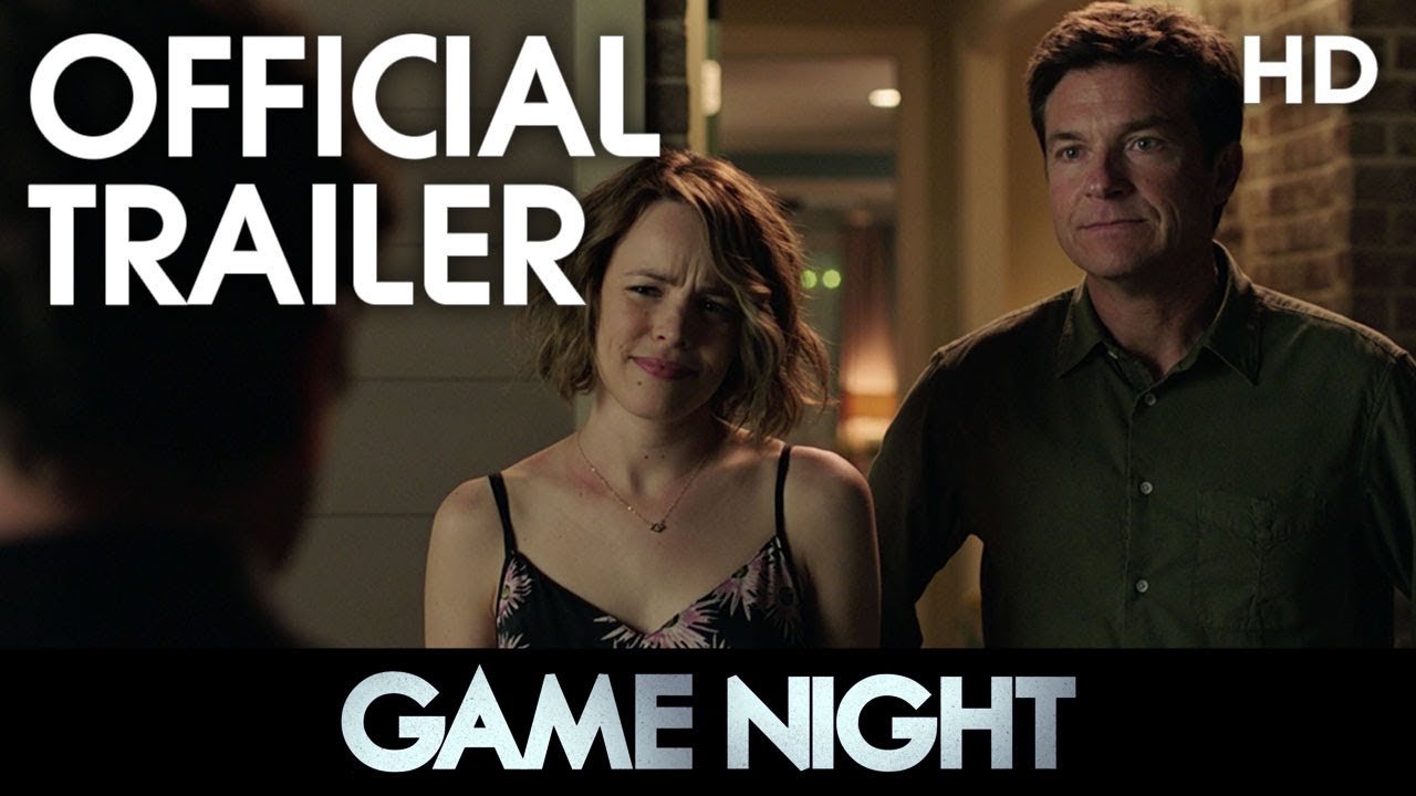 GAME NIGHT | Official Trailer 1 | 2017 [HD] - YouTube