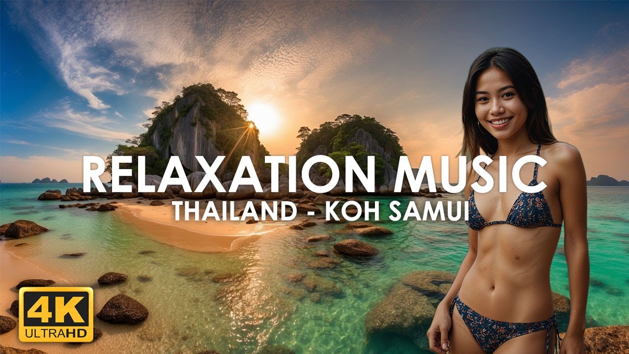 🌴 Relaxing Music with Koh Samui Beaches | Gentle Background Music for Relaxation & Meditation ...