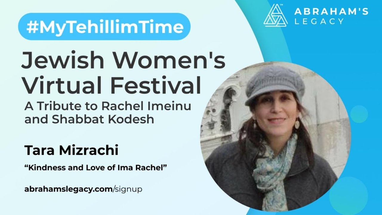 TARA MIZRACHI presents Kindness and Love of Ima Rachel (#MyTehillimTime ...