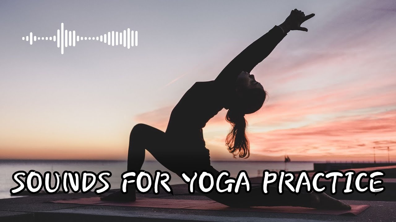 The Power of Meditation Sounds for Yoga Practice (No ads) - YouTube