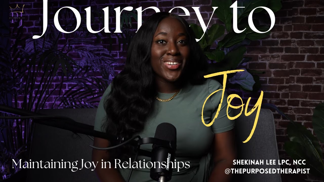 How to Maintain Joy in Relationships Prt 2 - YouTube