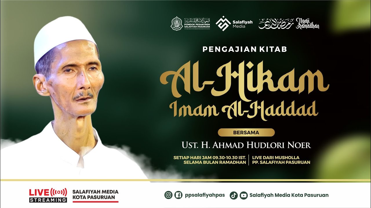 [LIVE] PENGAJIAN RAMADHAN KITAB AL-HIKAM IMAM HADDAD DIASUH OLEH KH ...