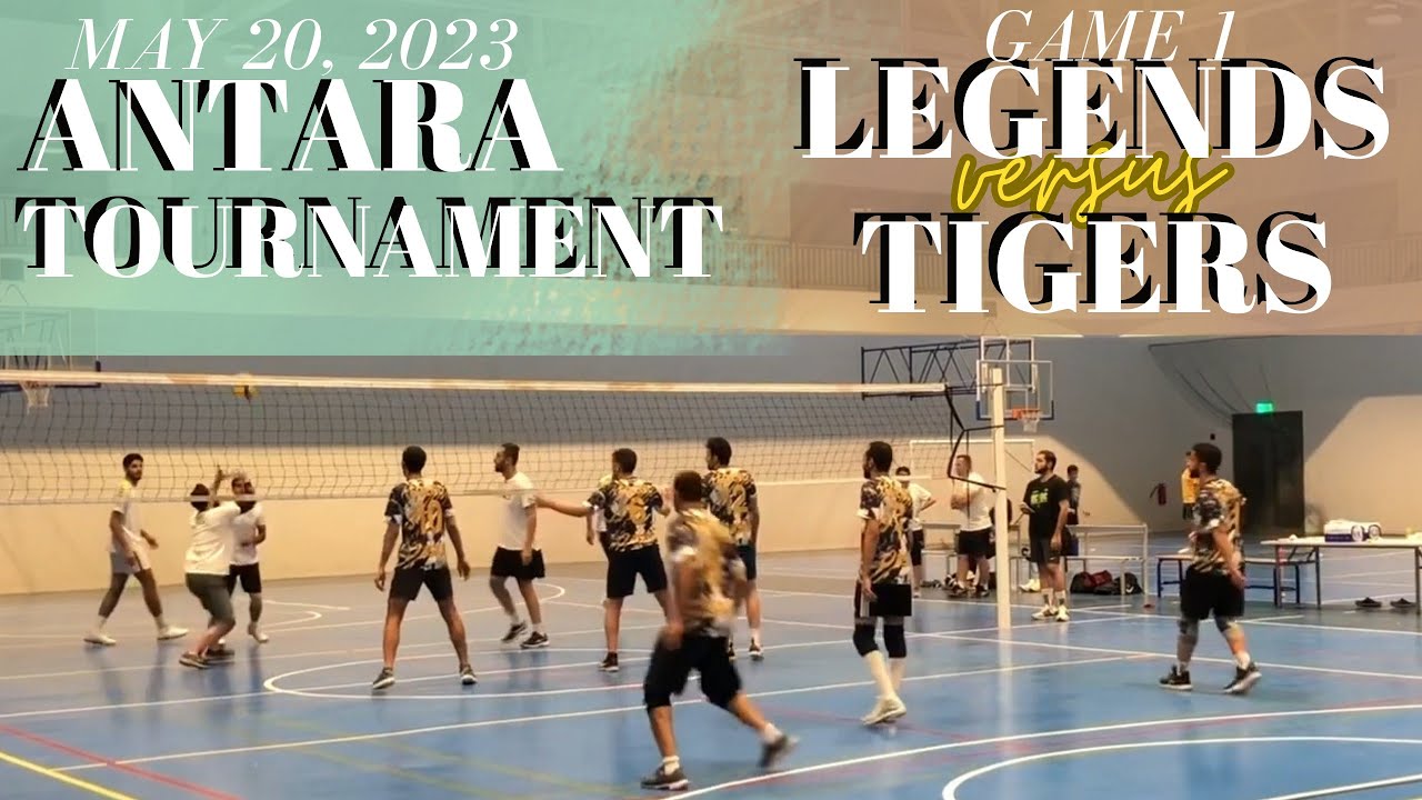 Antara Spikers Tournament - Legends Vs Tigers - Game 1 - May 20, 2023 ...
