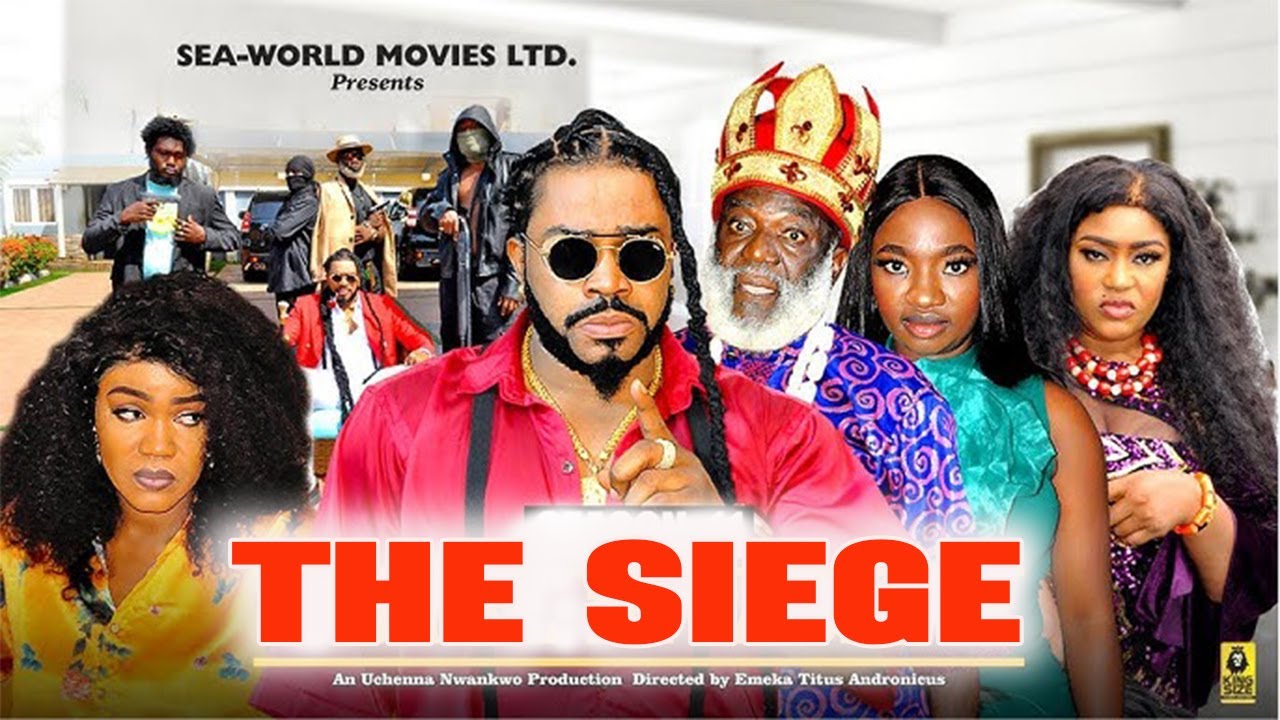 THE SIEGE {BEST OF NIGERIAN MOVIE} 2024 LATEST NOLLYWOOD MOVIES #movie ...