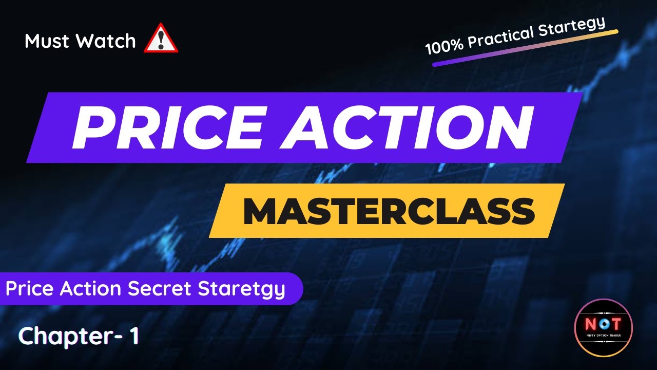 Price Action Master Class | Price Action Secret Strategy | Chapter -1 ...