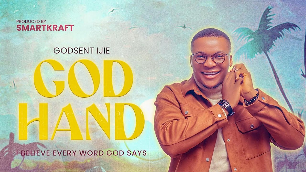 God Hand | New Gospel Song 2025 | Afro Gospel Worship - YouTube