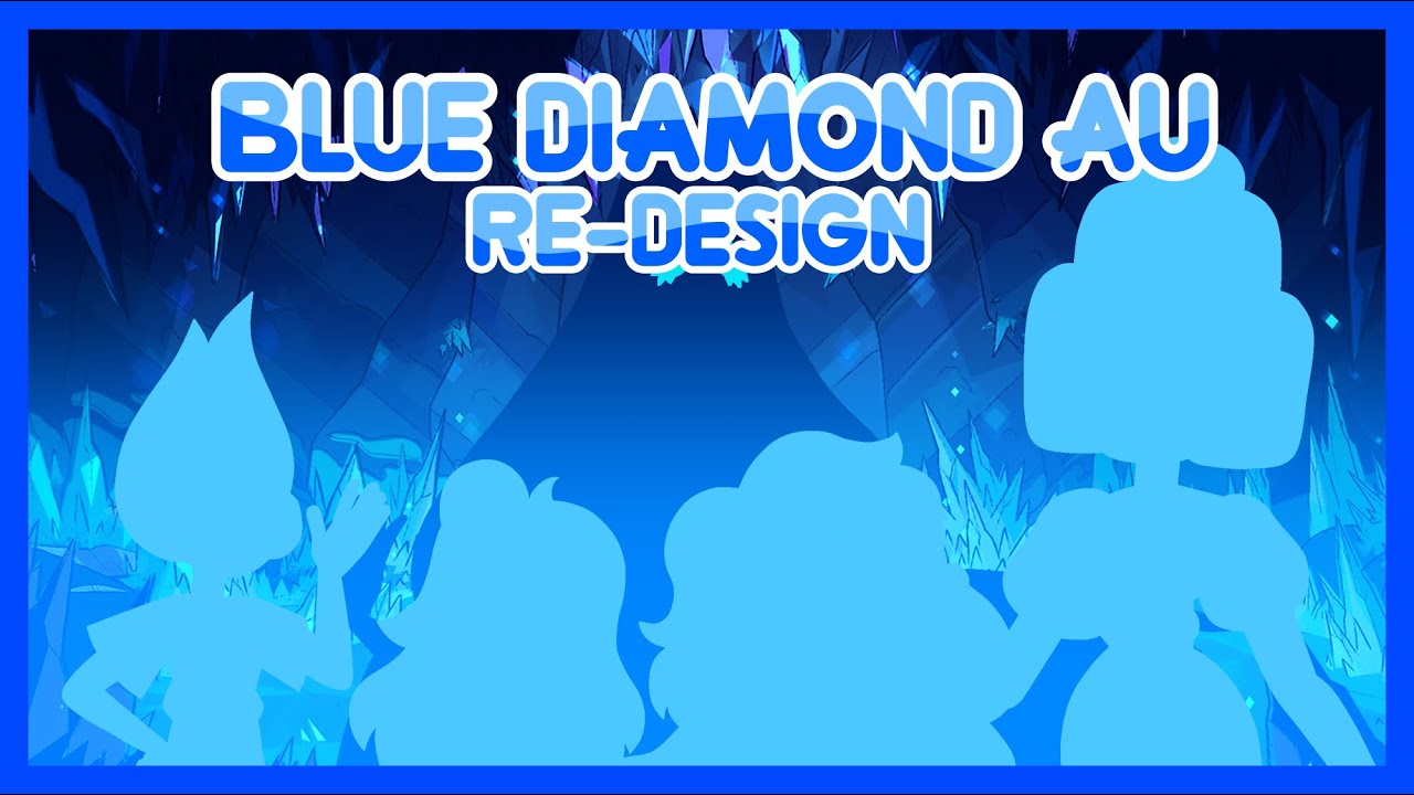 [Blue Diamond AU] Crystal Gems! (Redesign) | LazyLindow - YouTube