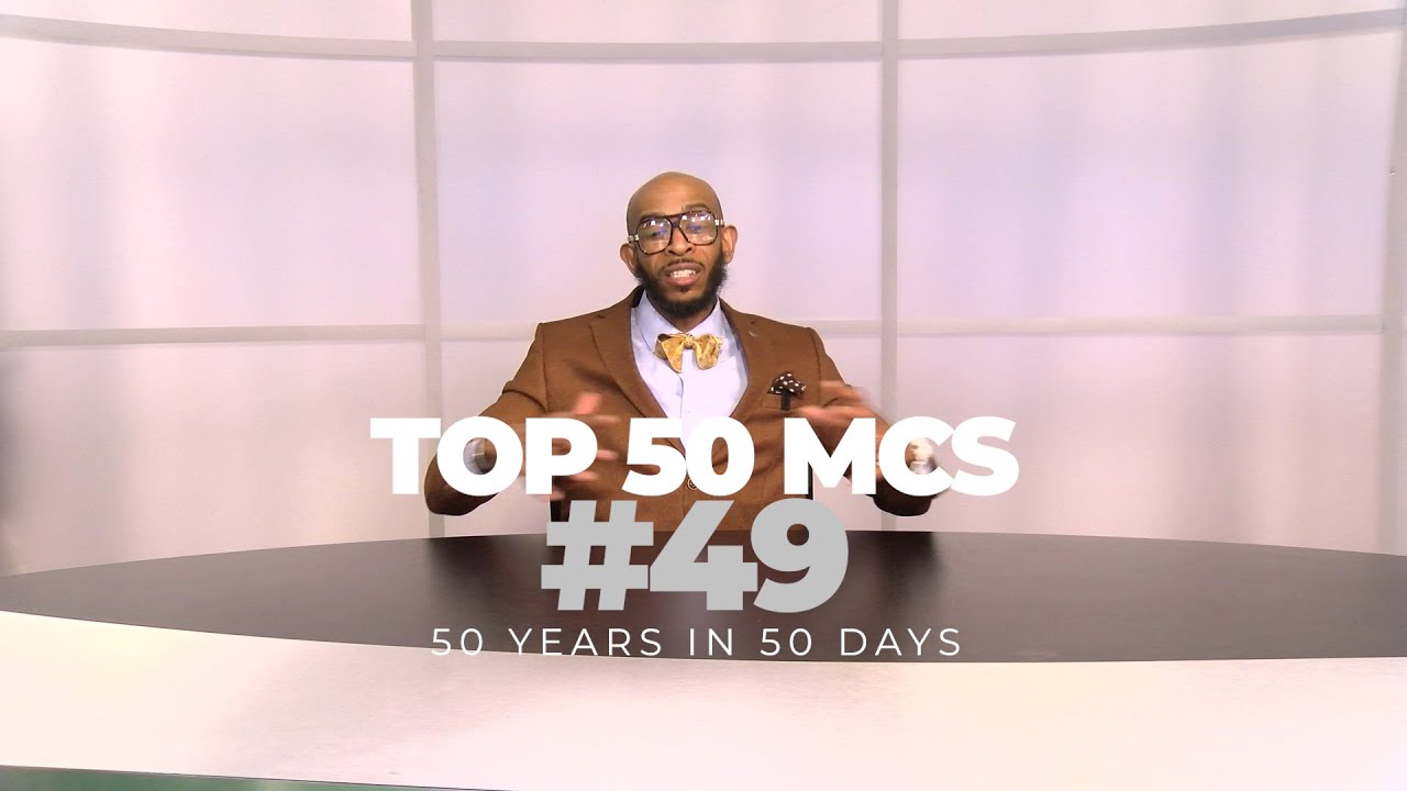 50 Years In 50 Days Ultimate Top 50 MCs #50yearsin50days #daytwo # ...