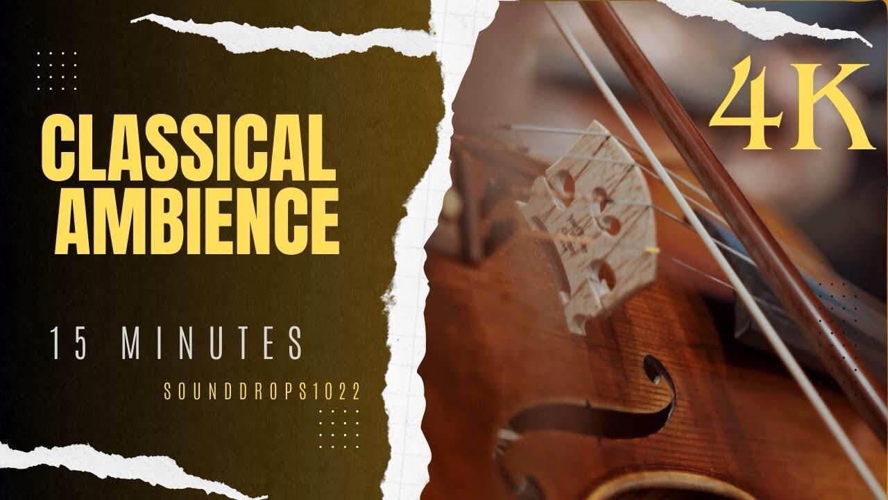 Orchestra Ambience | 15-Minute Classical Serenity - YouTube