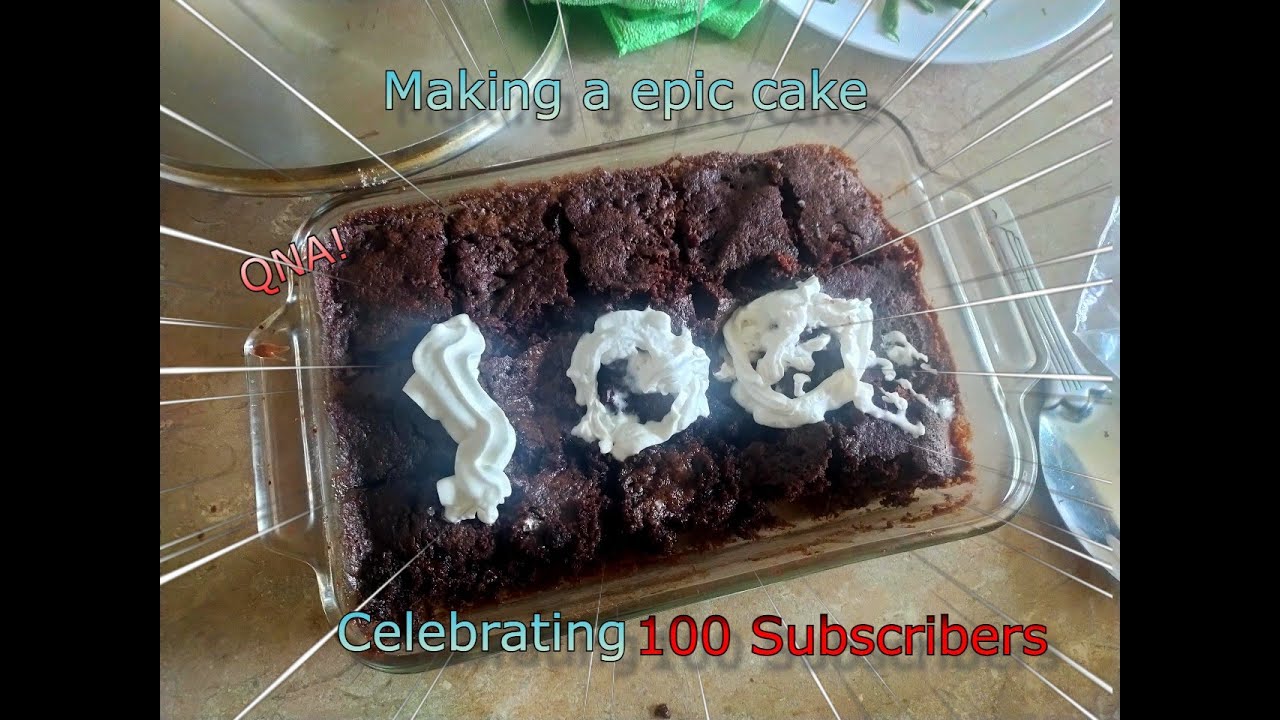 I Made a Cake for 100 Subscribers. ft. Pyxldan - YouTube