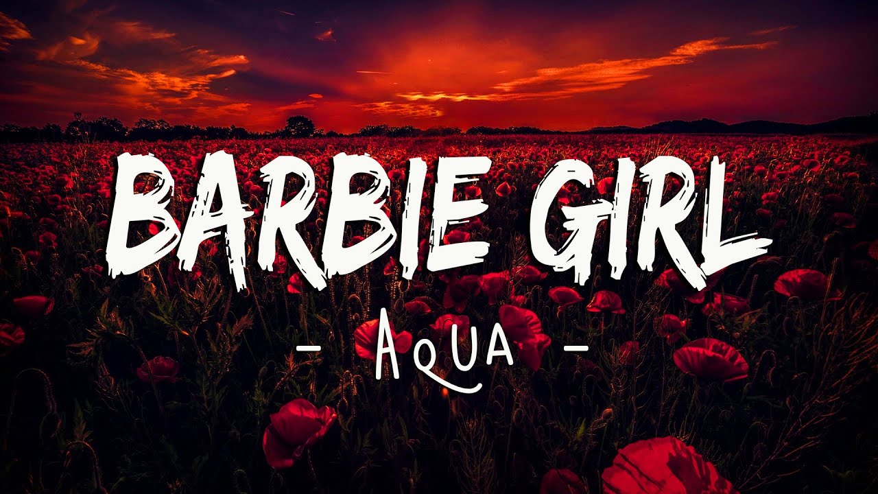 Aqua Barbie Girl Lyrics Youtube
