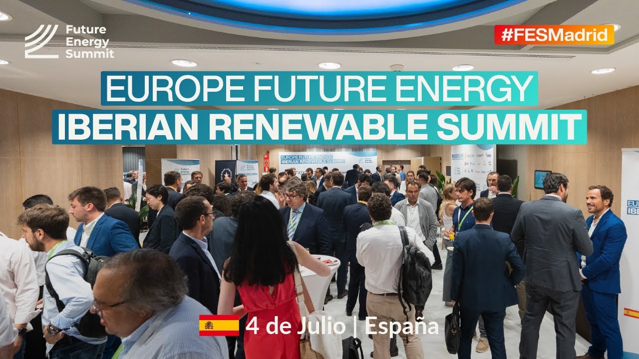 Resumen Europe Future Energy Iberian Renewable Summit 2023 - YouTube